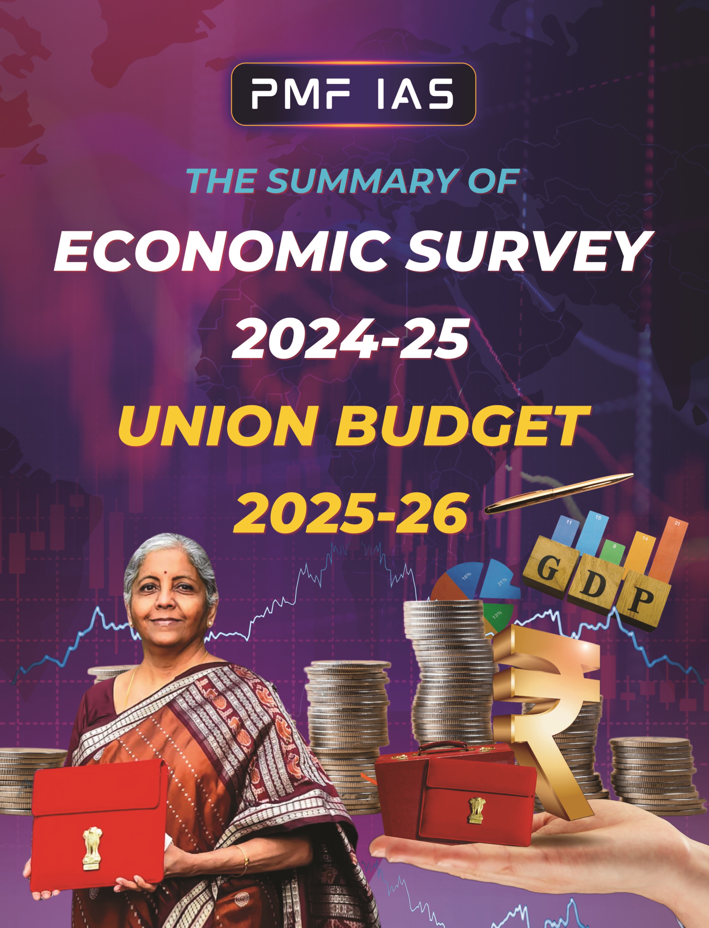 PMF IAS The Summary Of Economic Survey Union Budget 2025-2026